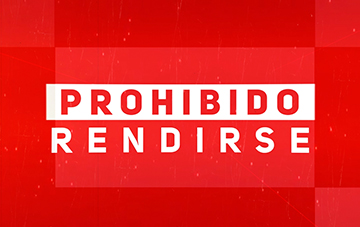 Temporada 1 - Prohibido Rendirse
